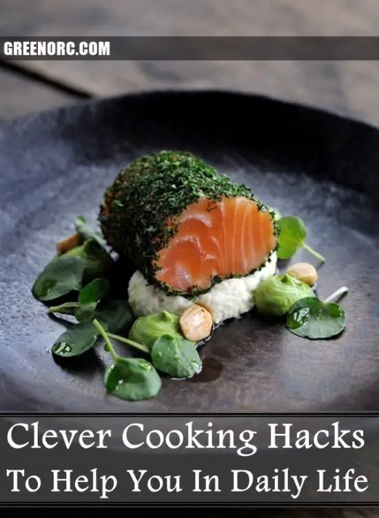 20 Clever Cooking Hacks To Help You In Daily Life - Greenorc