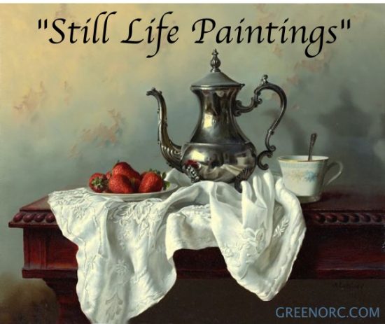 45 Appealing Still Life Paintings for Inspiration - Greenorc
