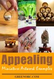 45 Appealing Miniature Artwork Examples - Greenorc