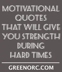 45 Motivational Quotes That Will Give You Strength During Hard Times ...
