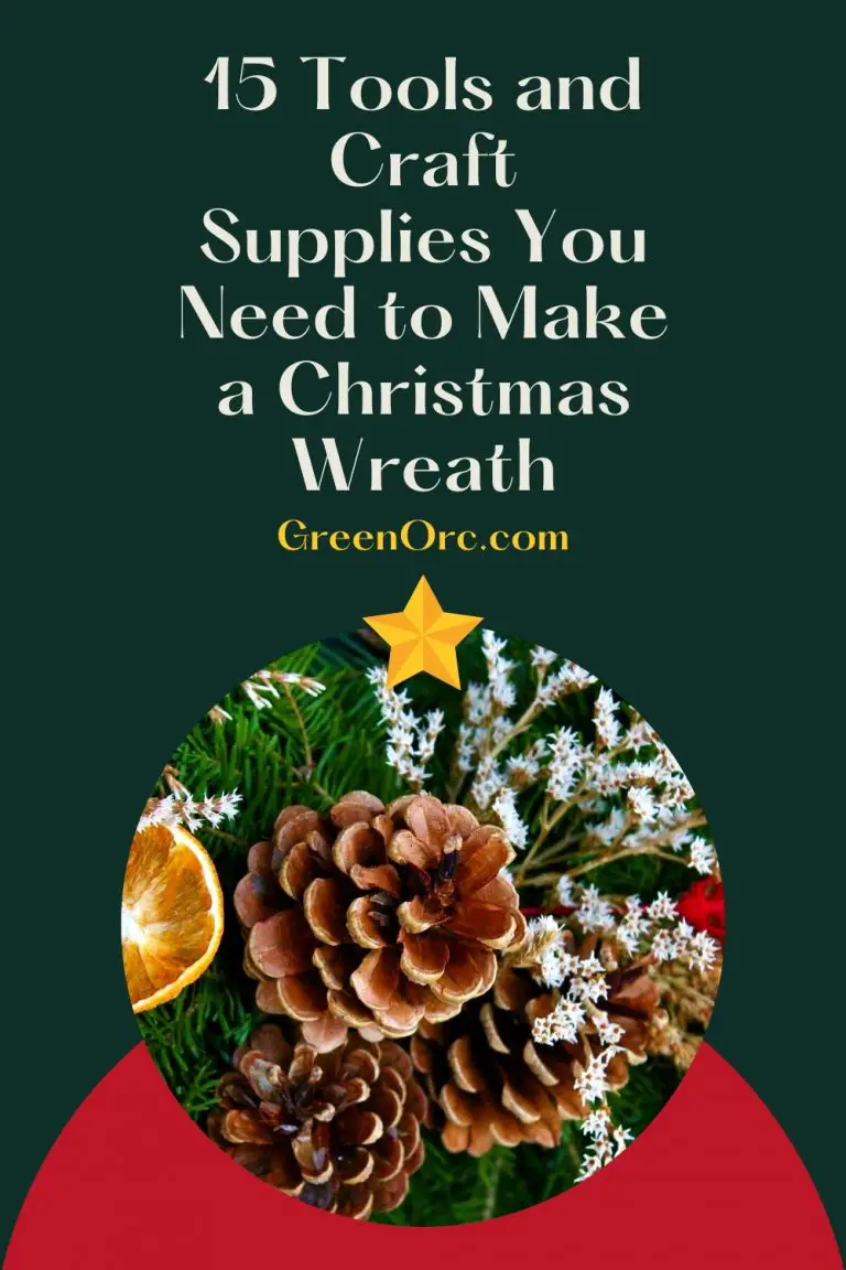 15 Tools and Craft Supplies You Need to Make a Christmas Wreath - Greenorc